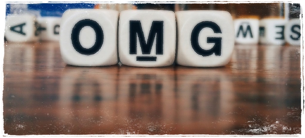 IS ‘OMG’ TAKING GOD’S NAME IN VAIN? – BE BLESSTIFIED!